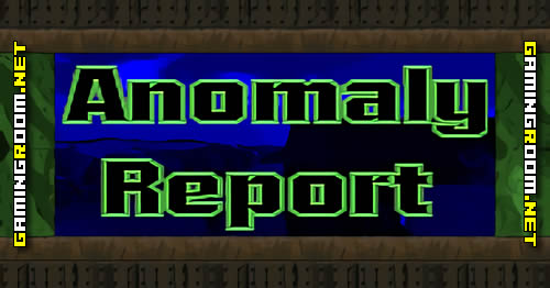 Anomaly Report