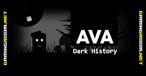 AVA: Dark History