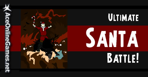 Ultimate Santa Battle | AceOnlineGames.net