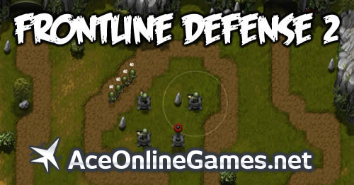 Frontline Defense 2 | AceOnlineGames.net