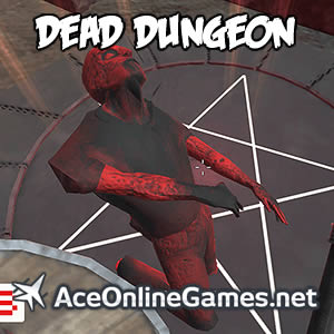 Dead Dungeon | AceOnlineGames.net