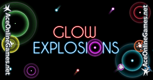Glow Explosion | AceOnlineGames.net