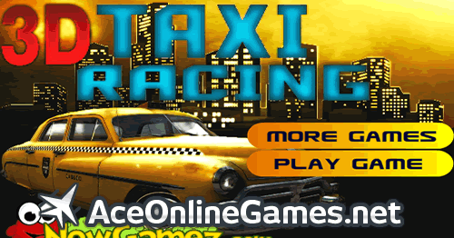 3D Taxi Racing | AceOnlineGames.net