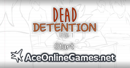 Dead Detention | AceOnlineGames.net
